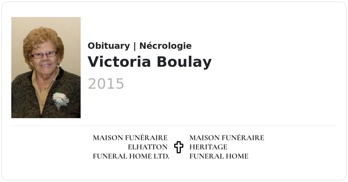 Victoria Boulay | Obituaries | Elhatton's Funeral Home Ltd.