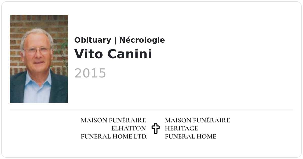 Vito Canini | Obituaries | Elhatton's Funeral Home Ltd.