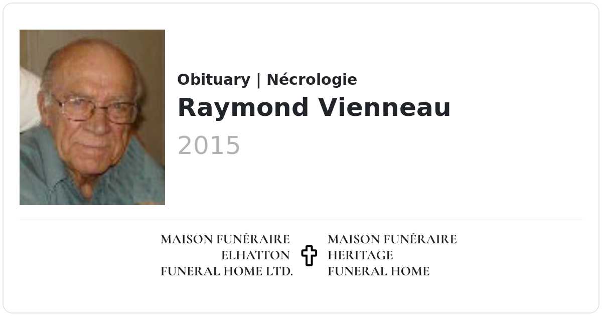 Raymond Vienneau | Obituaries | Elhatton's Funeral Home Ltd.
