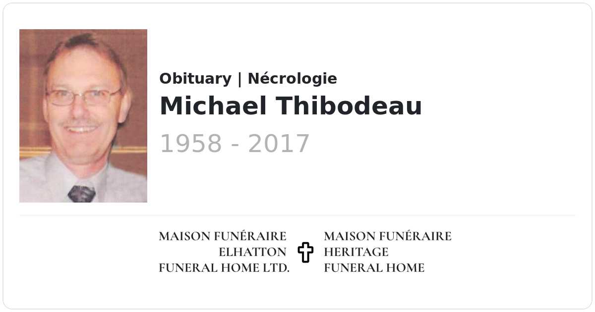 Michael Thibodeau | Obituaries | Elhatton's Funeral Home Ltd.