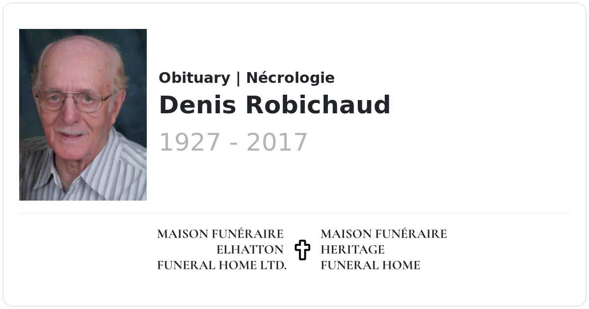 Denis Robichaud | Obituaries | Elhatton's Funeral Home Ltd.
