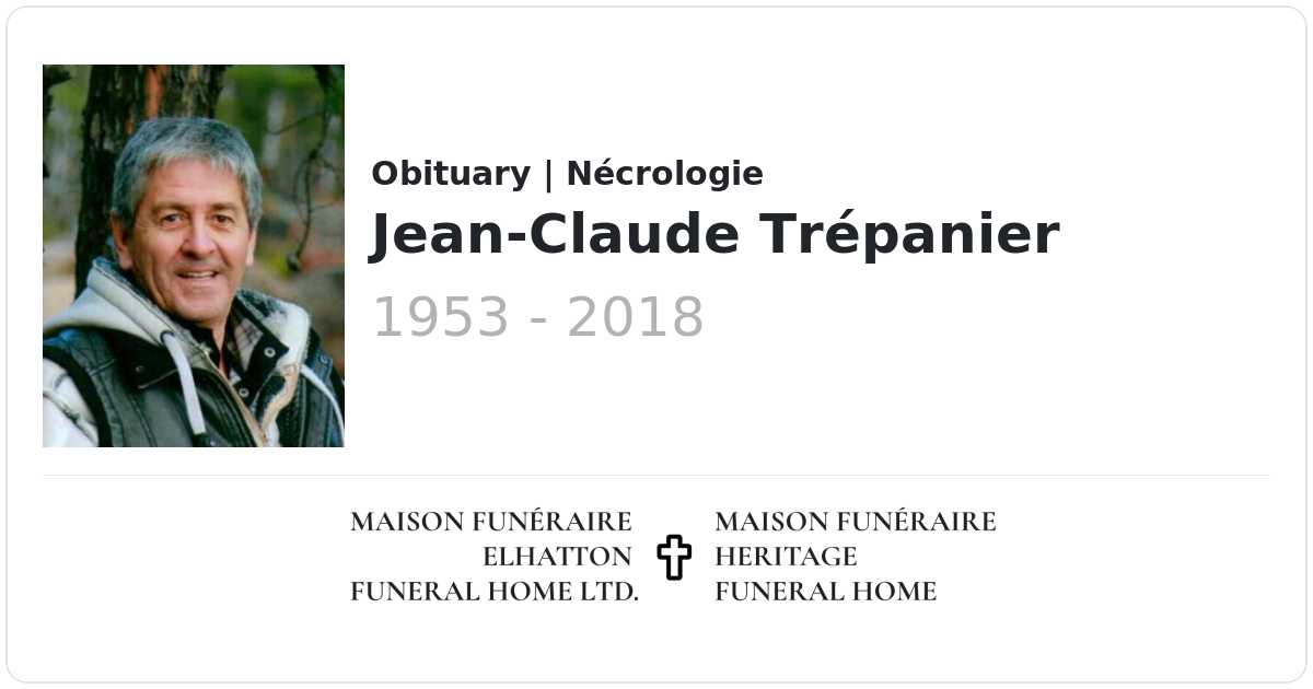 Jean-Claude Trépanier | Obituaries | Elhatton's Funeral Home Ltd.