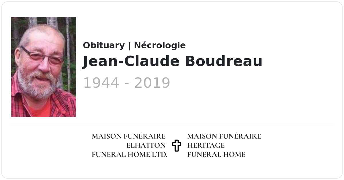 Jean-Claude Boudreau | Obituaries | Elhatton's Funeral Home Ltd.