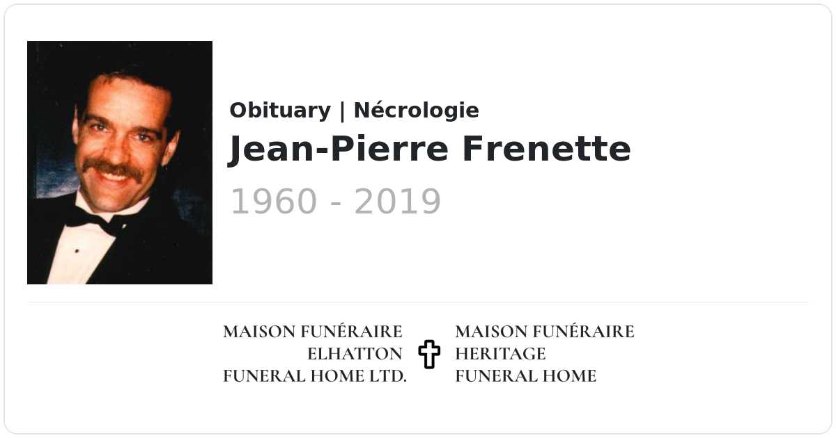 Jean-Pierre Frenette | Obituaries | Elhatton's Funeral Home Ltd.